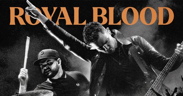 Royal Blood – Teleticket